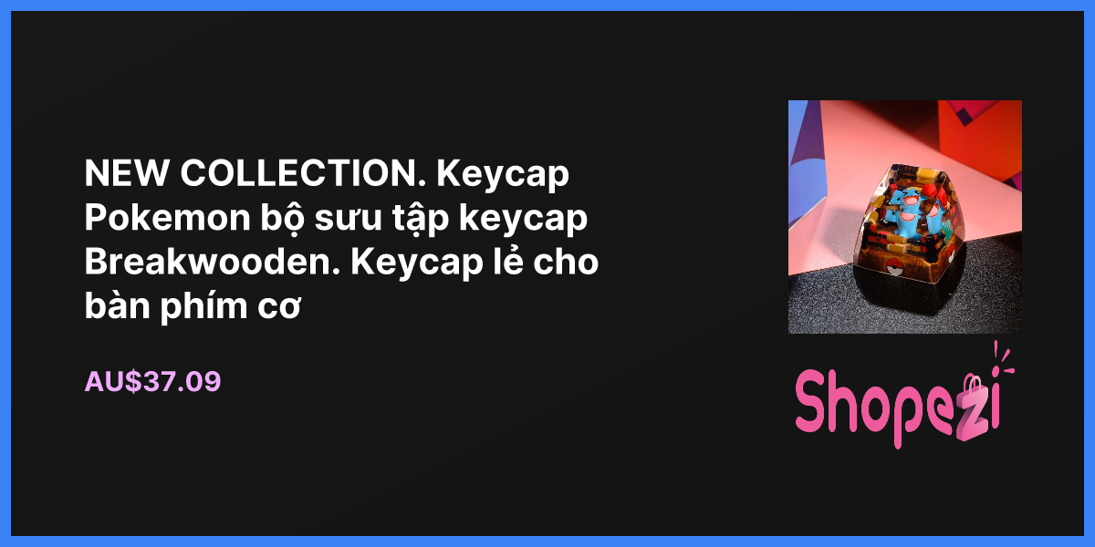 NEW COLLECTION. Keycap Pokemon bộ sưu tập keycap Breakwooden. Keycap lẻ ...