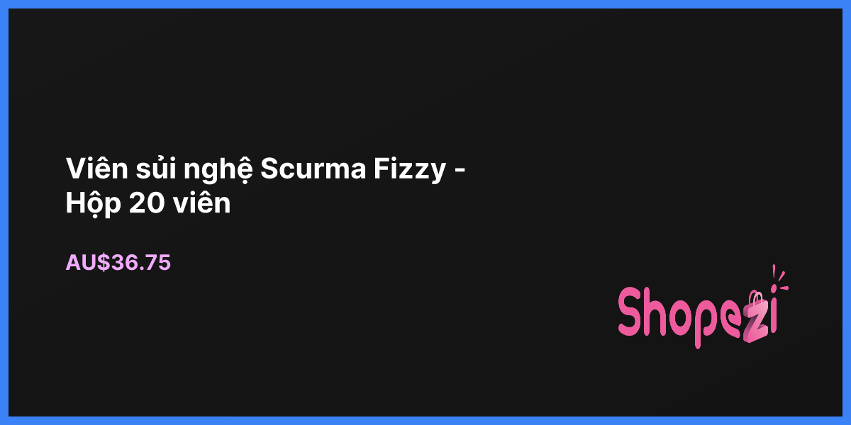 Viên sủi nghệ Scurma Fizzy - Hộp 20 viên | Shop for Clothing, Toys ...